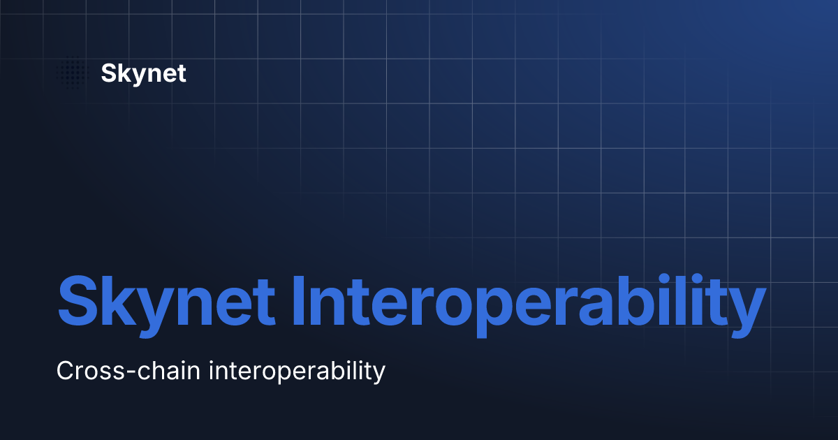 Skynet Interoperability | Skynet