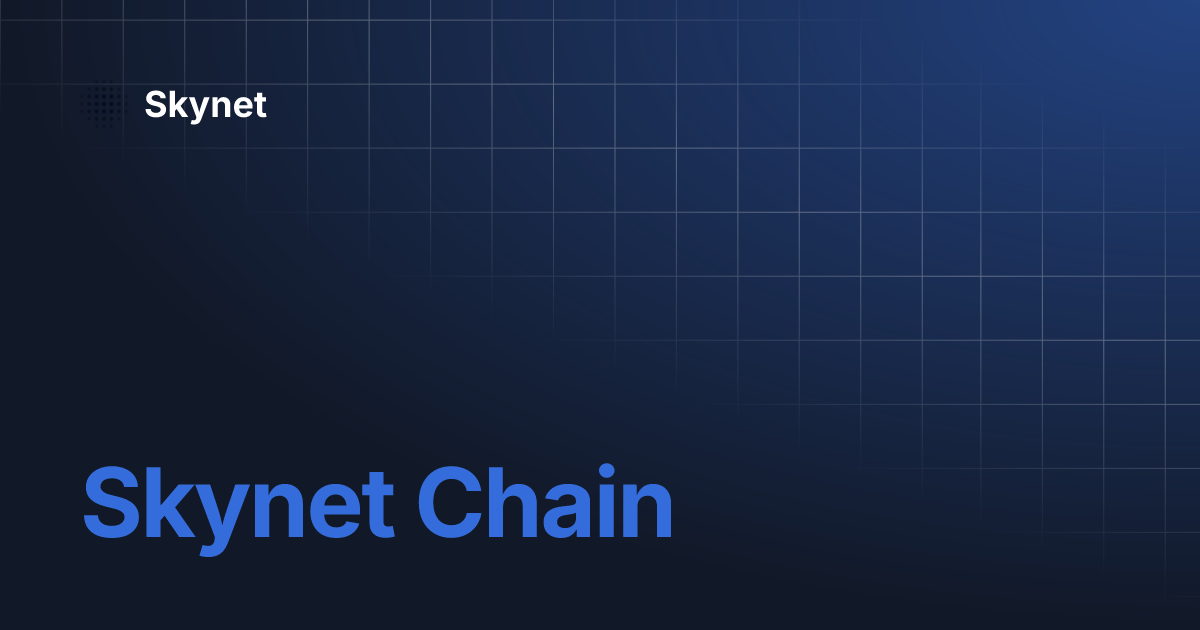 Skynet Chain | Skynet