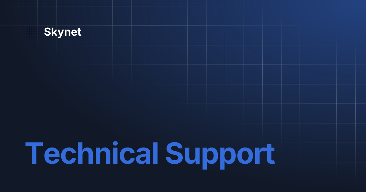 Technical Support | Skynet